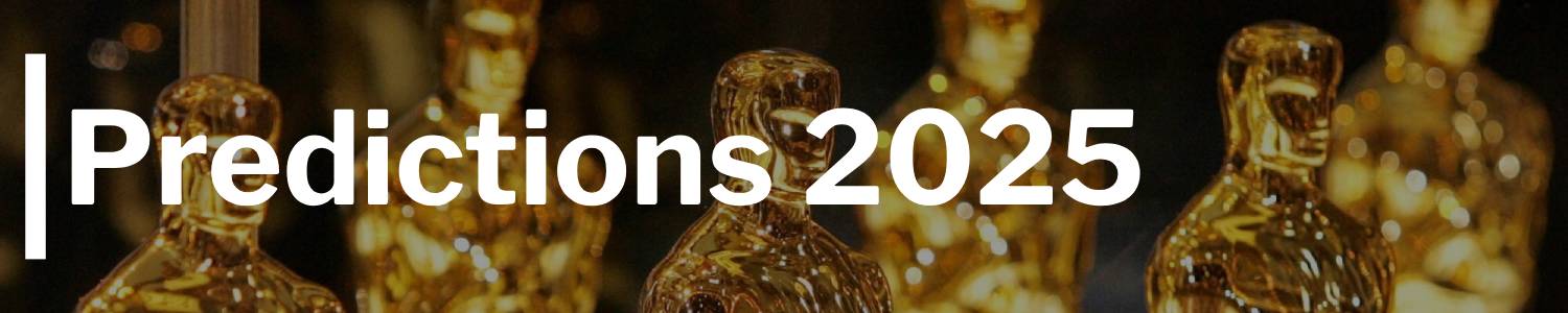 Oscar Predictions (Nom.) – Emre Eminoglu